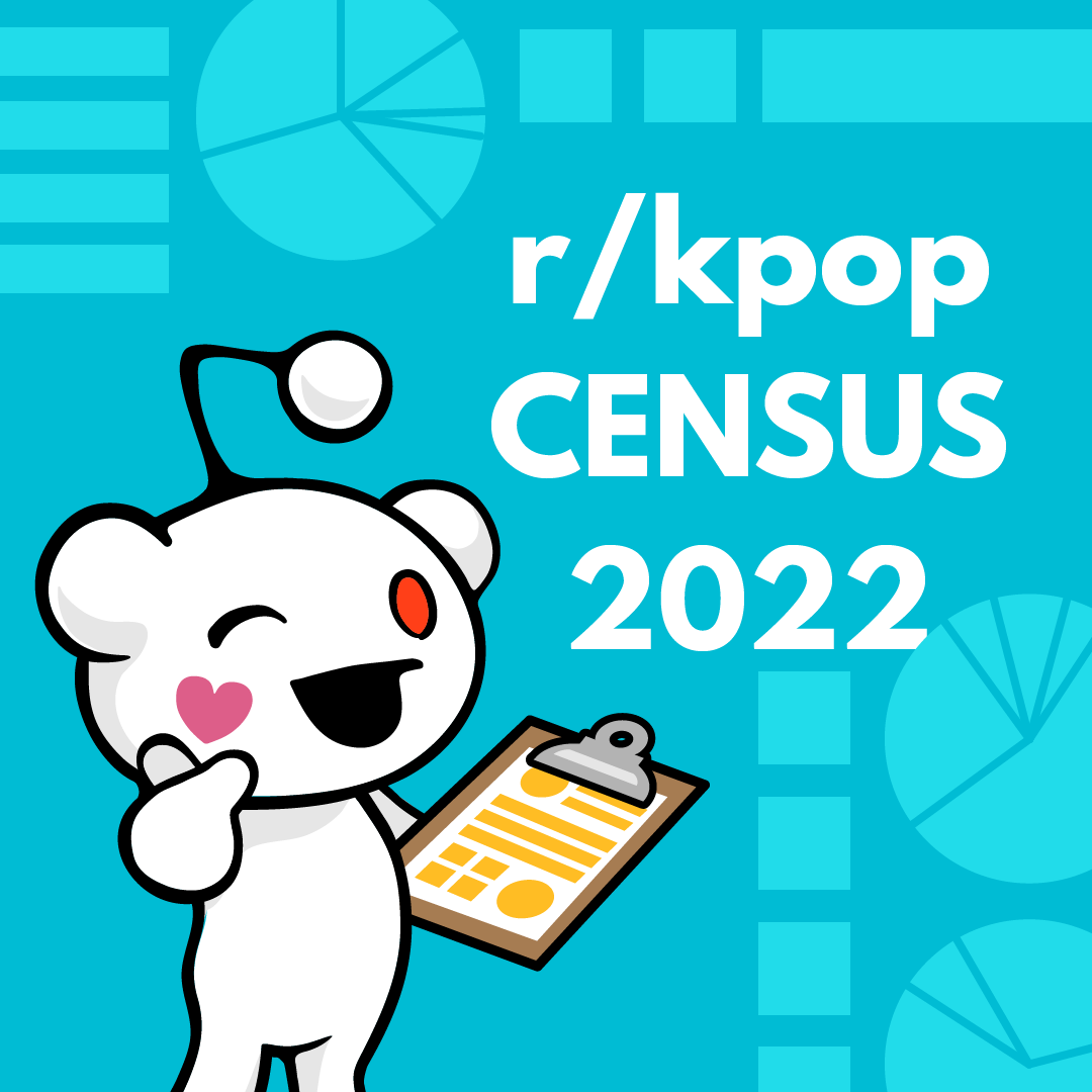 Reddit K-Pop Census Results 2022 - PTKOREA