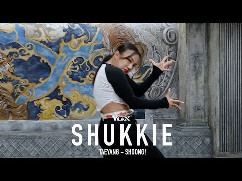 YGX Dance Academy | Shukkie Choreography | TAEYANG(태양) - Shoong!(슝 ...