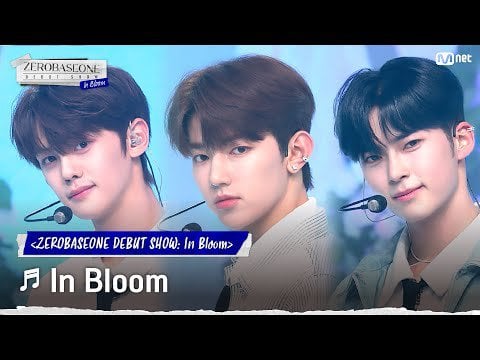 ZEROBASEONE (ZB1) - In Bloom @ Mnet Debut Show 'In Bloom' (230710 ...