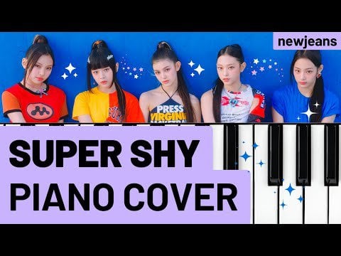 230825 A piano cover of Super Shy, hope you enjoy!! And thanks so much ...
