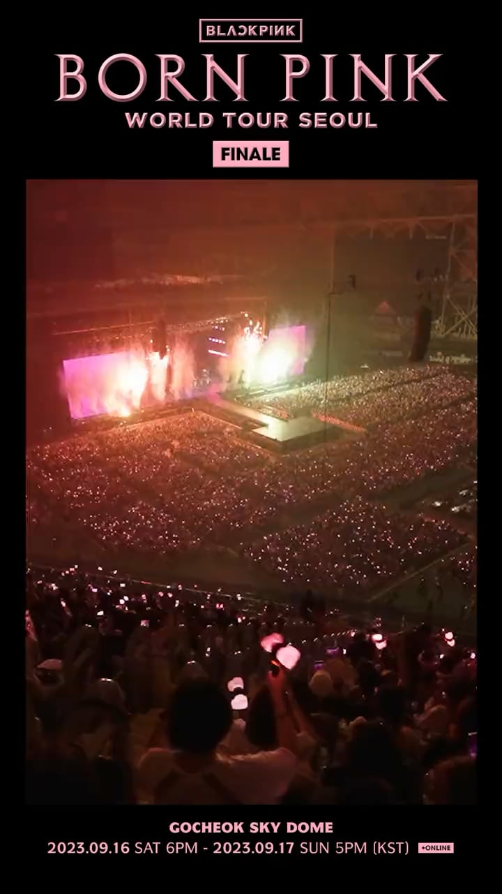 230922 BLACKPINK WORLD TOUR [BORN PINK] FINALE IN SEOUL HIGHLIGHT CLIP - PTKOREA