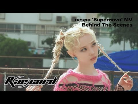 240515 aespa - [R(ae)cord] ‘Supernova’ MV Behind the Scenes - PTKOREA