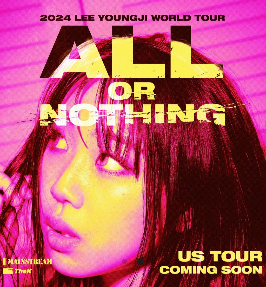 LEE YOUNGJI - 2024 WORLD TOUR “ALL OR NOTHING” (US TOUR Coming Soon ...