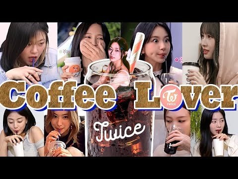 TWICE Coffee Lover - All Coffee Tasting Moments - PTKOREA