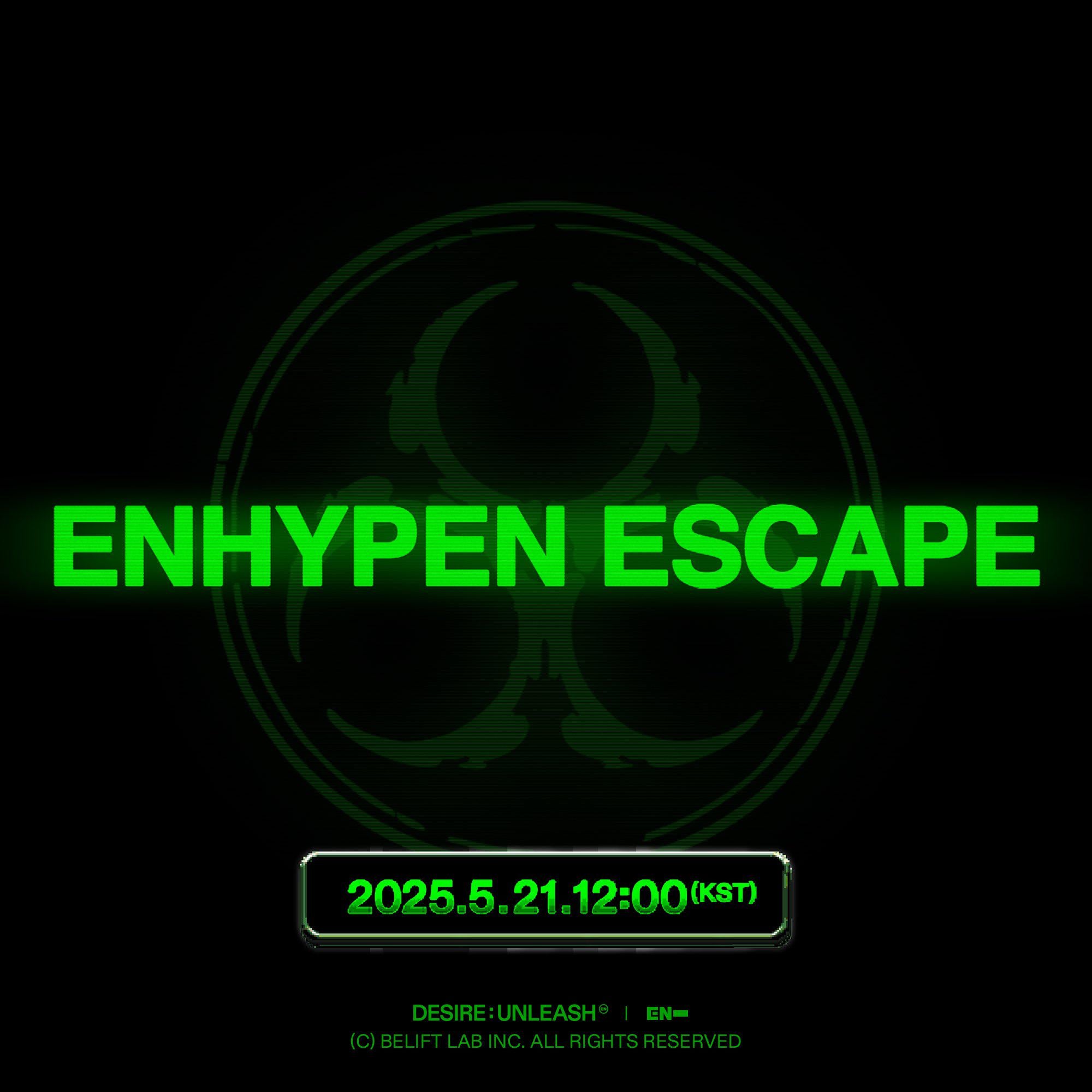 250520 ENHYPEN OFFICIAL Twitter: Enhypen Escape [Coming Soon] - PTKOREA